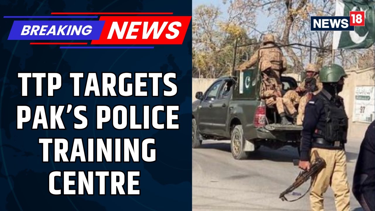 BREAKING: TTP Militants Attacks Pakistan Police Training Centre Near ...