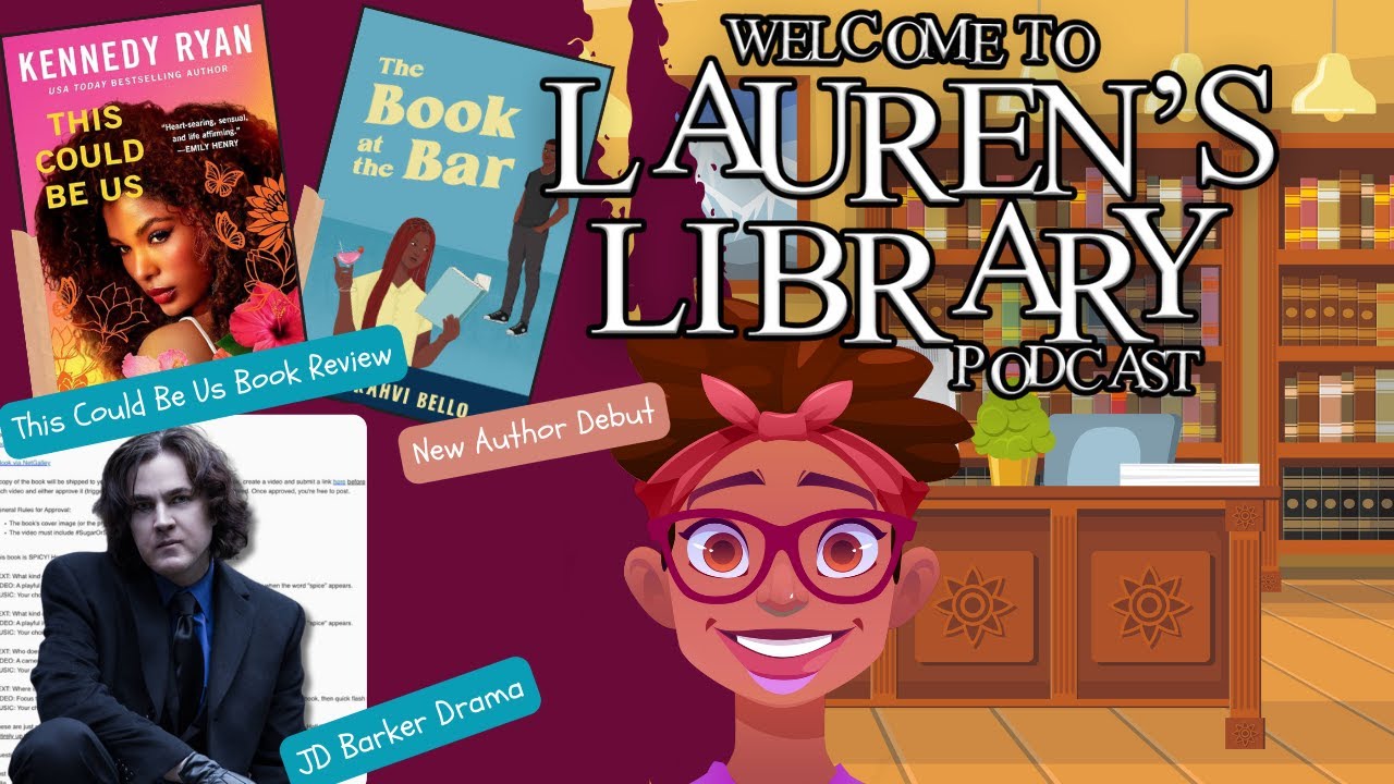 Lauren's Library - This Could Be Us Book Review & JD Barker Drama Recap ...