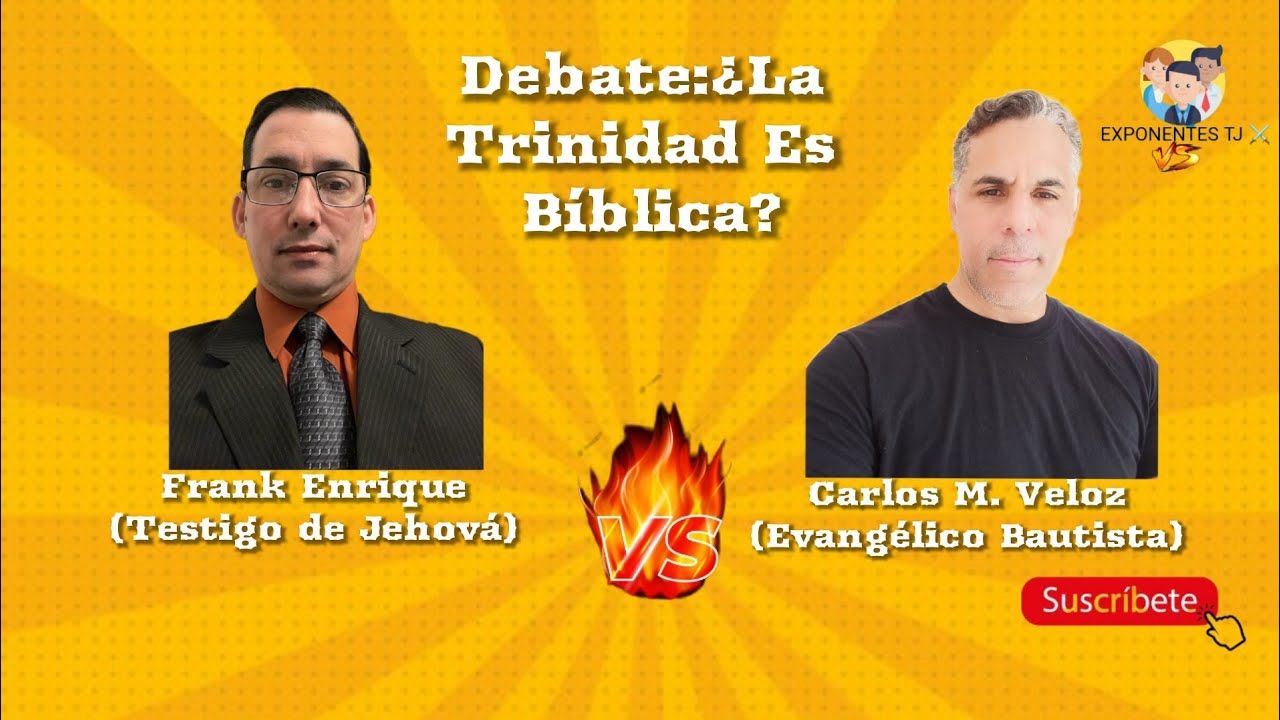 Frank Enrique 🆚 Carlos Veloz Debate: ¿Es Bíblica La #Trinidad? - YouTube