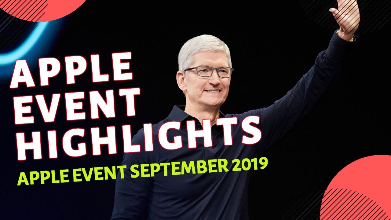 Apple Event September 2019 Highlights - YouTube