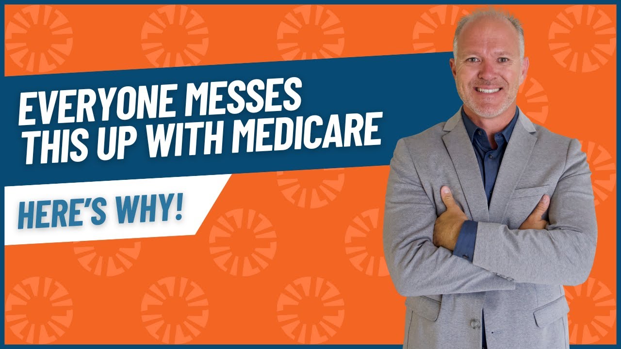 The Two Most Confusing Parts of Medicare that You Should Know - YouTube