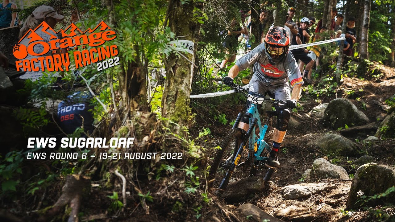 Orange Factory Racing⚡️EWS Rd 6 Sugarloaf DadCam Diary (2022) - YouTube
