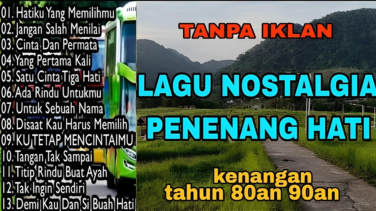 TANPA IKLAN || LAGU NOSTALGIA INDONESIA TH 80an 90an PALING DI CARI ...