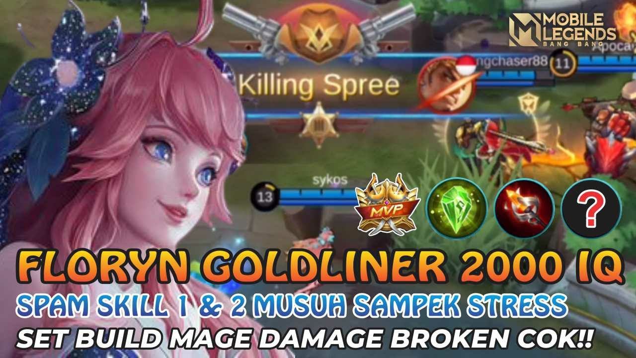 FLORYN GOLDLINER IQ 2000 | SET MAGE DAMAGE GAK NGOTAK COK!!! BEST BUILD ...
