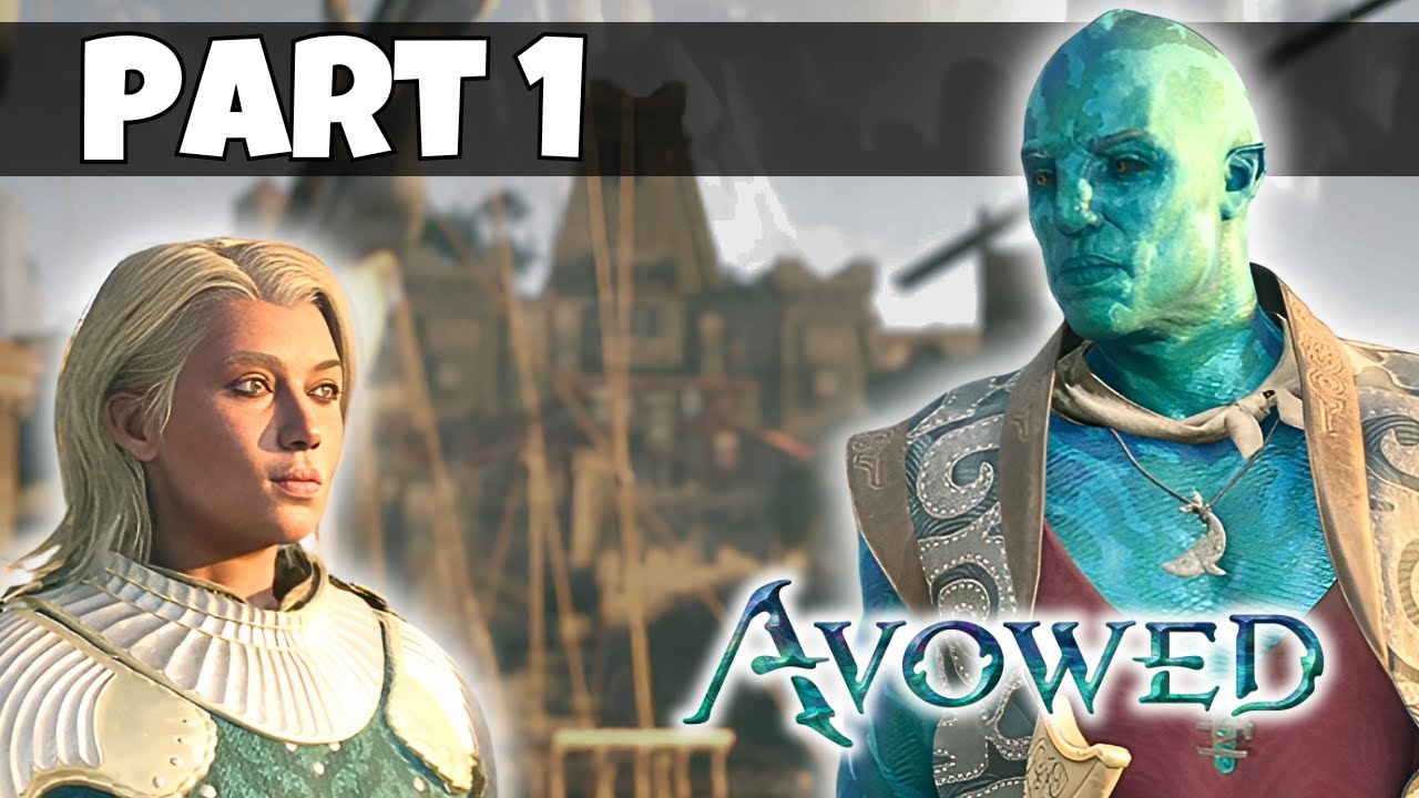 AVOWED: Walkthrough - Part 1 - YouTube