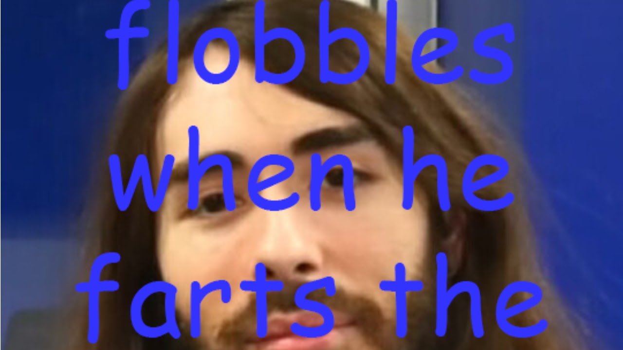 flobbles fart p orn Live Stream - YouTube