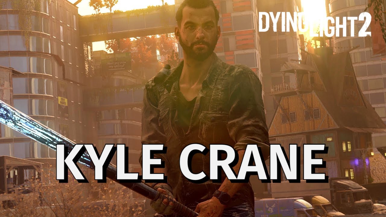 Dying Light 2 but I’m KYLE CRANE - YouTube