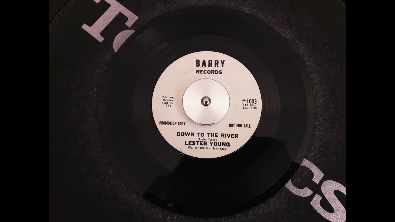 LESTER YOUNG down to the river BARRY - YouTube