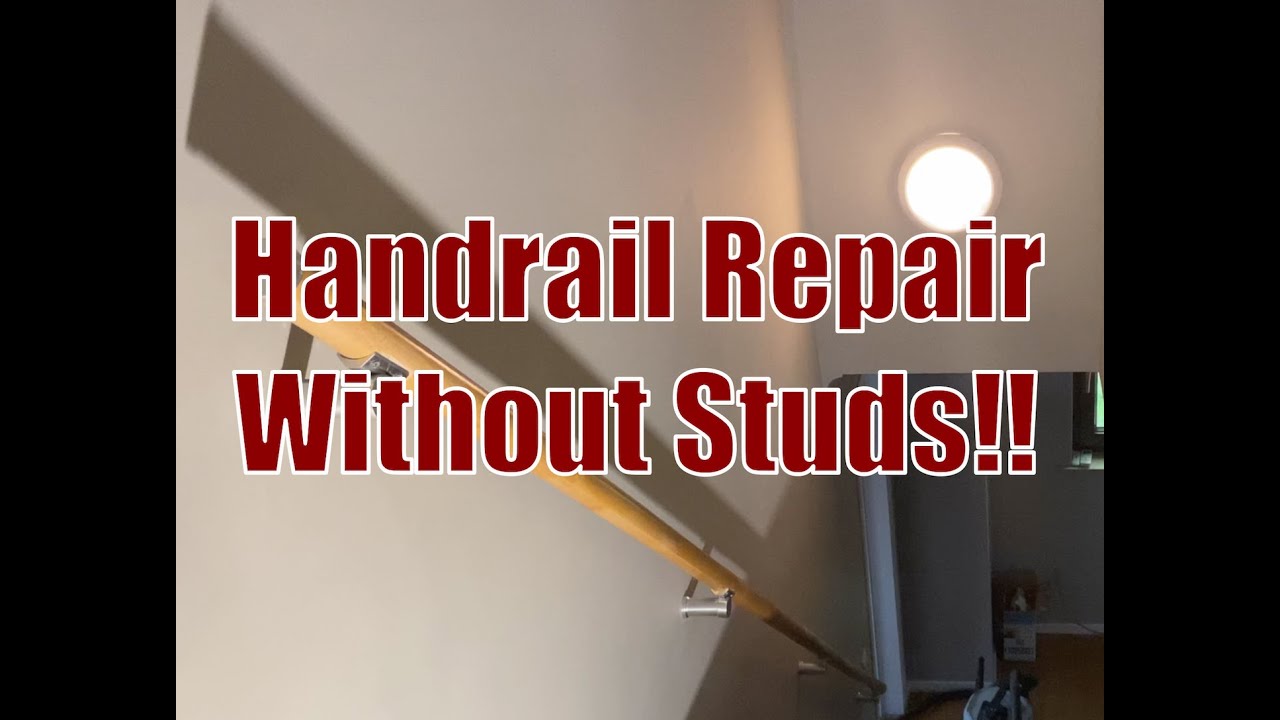 Repair a Handrail Without Studs - YouTube