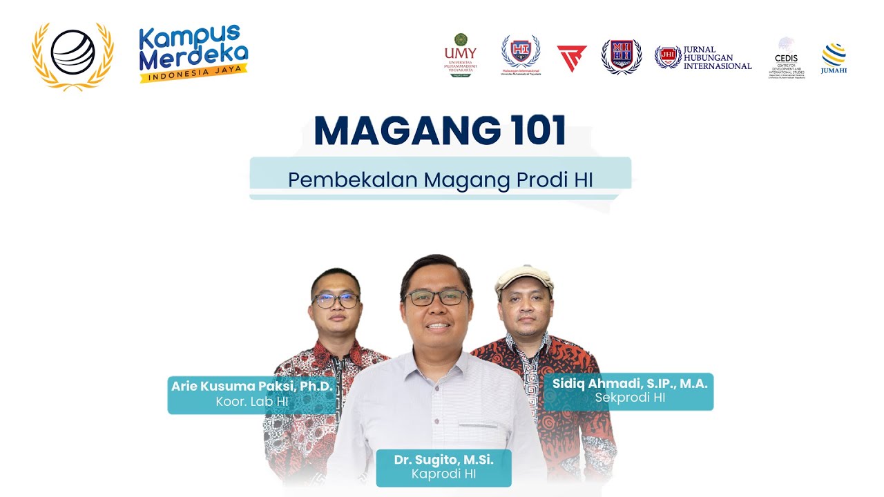 Pembekalan Peserta Magang Prodi HI UMY Februari 2022 - YouTube