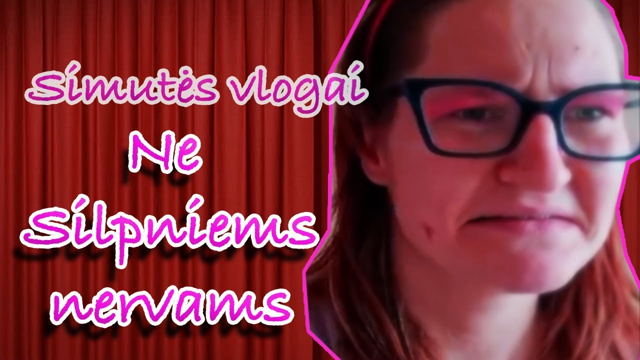 Simutės vlogai: Ne silpniems nervams - YouTube