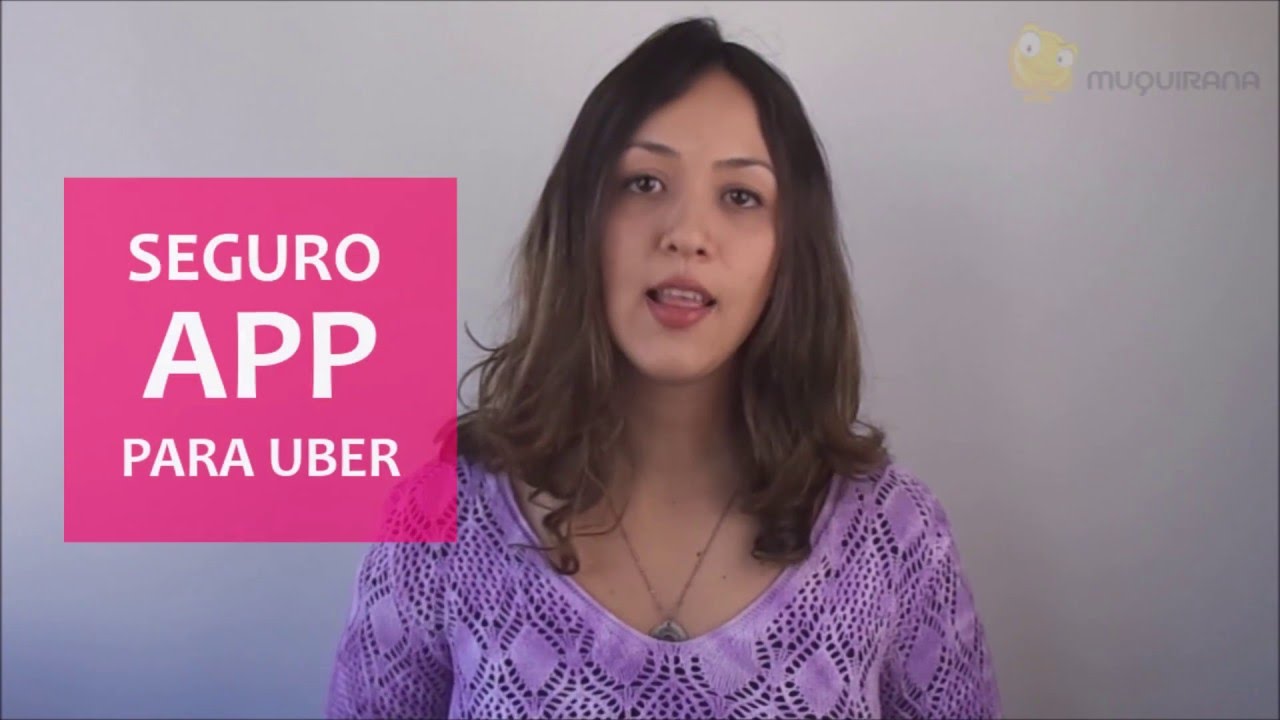 Seguro APP para Uber - YouTube