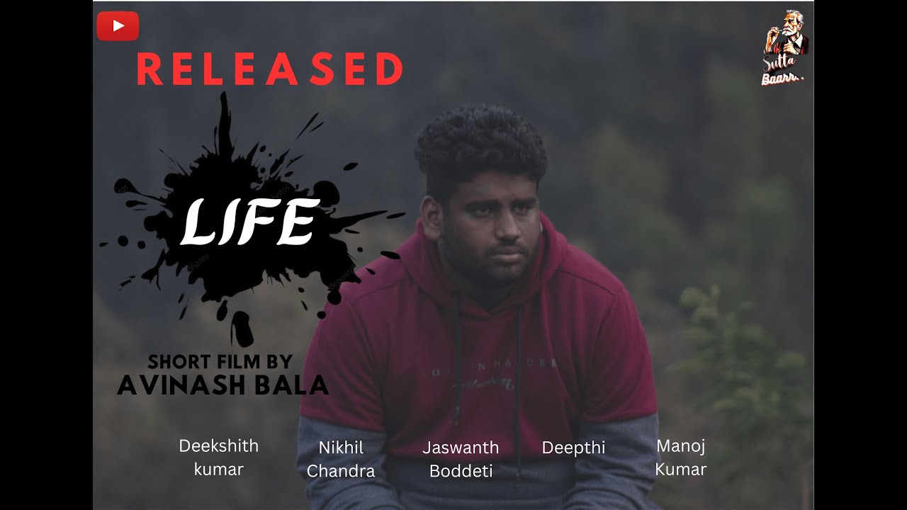 LIFE SHORT FILM | Telugu Short Film | Sutta Baarr | - YouTube