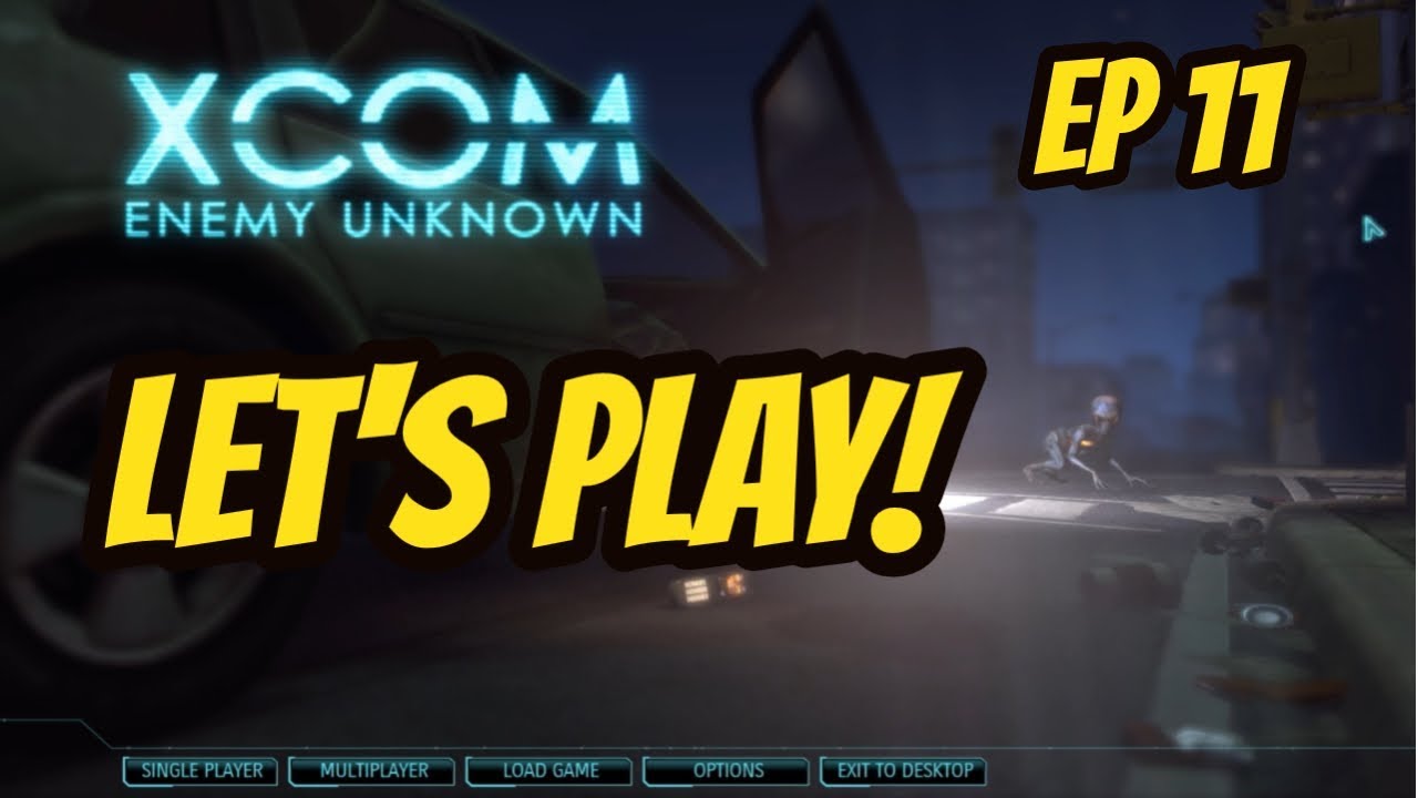 Back On Track - Part 11 - XCOM Enemy Unknown - YouTube