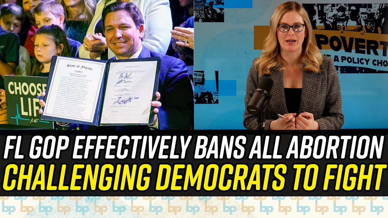 Turning Florida BLUE? Republicans Restrict Abortion, Challenging ...