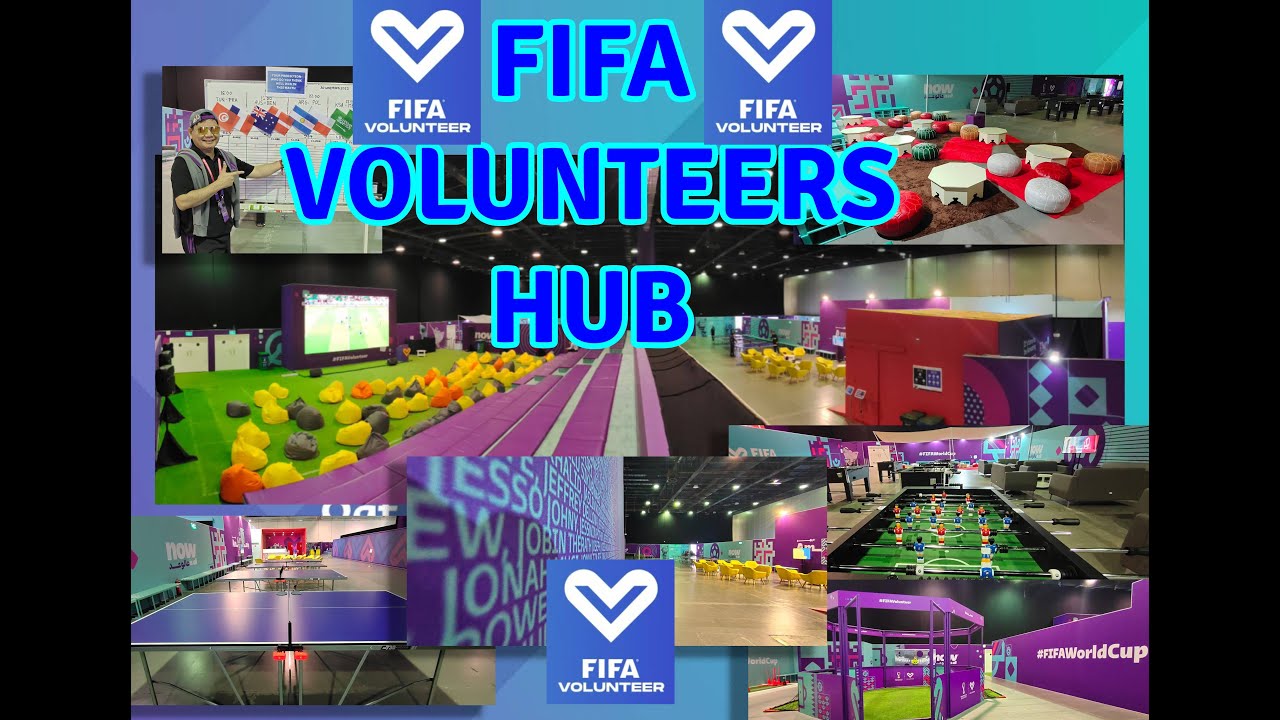 FIFA VOLUNTEERS HUB II FIFA WORLD CUP 2022 II DOHA QATAR - YouTube