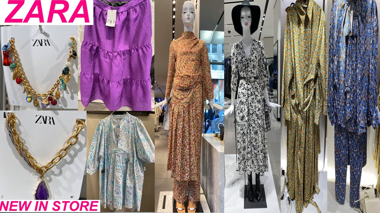 ZARA NEW SEASON COLLECTION|ZARA NEW IN STORE|ZARA LATEST COLLECTION ...