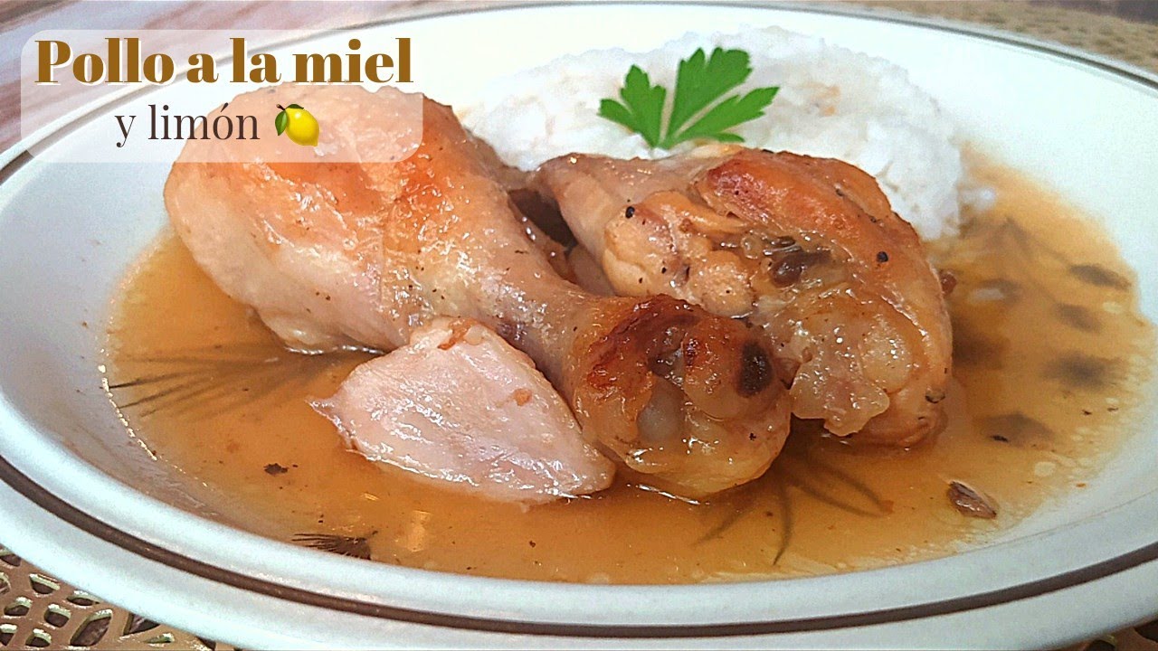 POLLO 🍗 a la MIEL y LIMÓN 🍋, FACILÍSIMO‼️ - YouTube