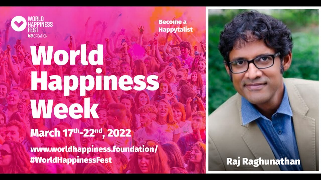 Happiness, Life and Everything - Raj Raghunathan - YouTube