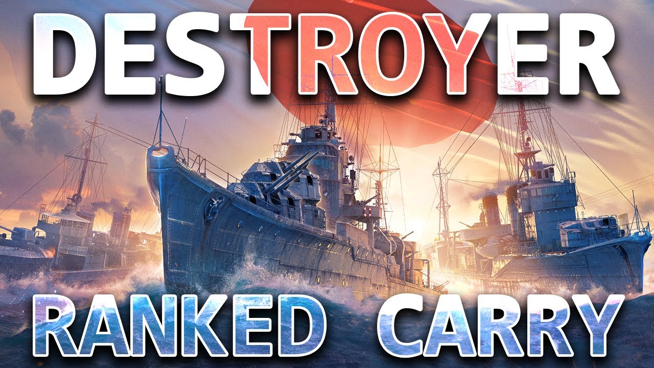 Win More Ranked Games In Destroyers - YouTube