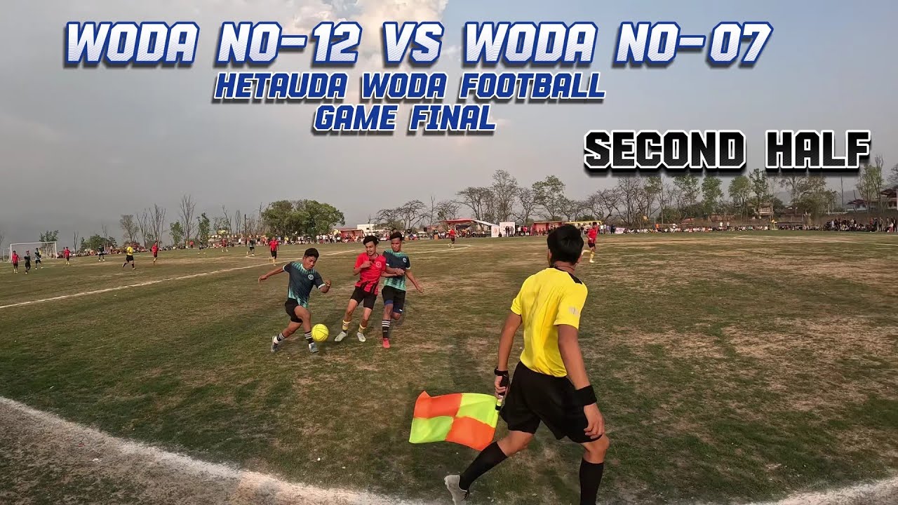 HETAUDA-15 GAURITAR RANGASALA WODA STARIYE FOOTBALL FINAL MATCH 18/12 ...