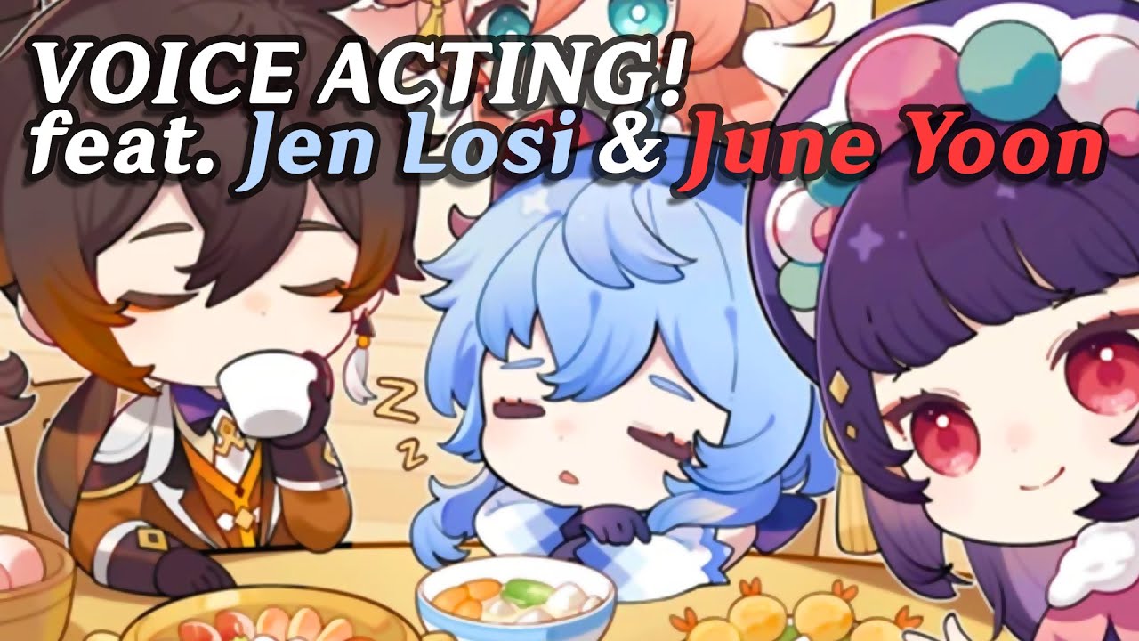 Voice Acting! featuring Jen Losi & June Yoon! - YouTube