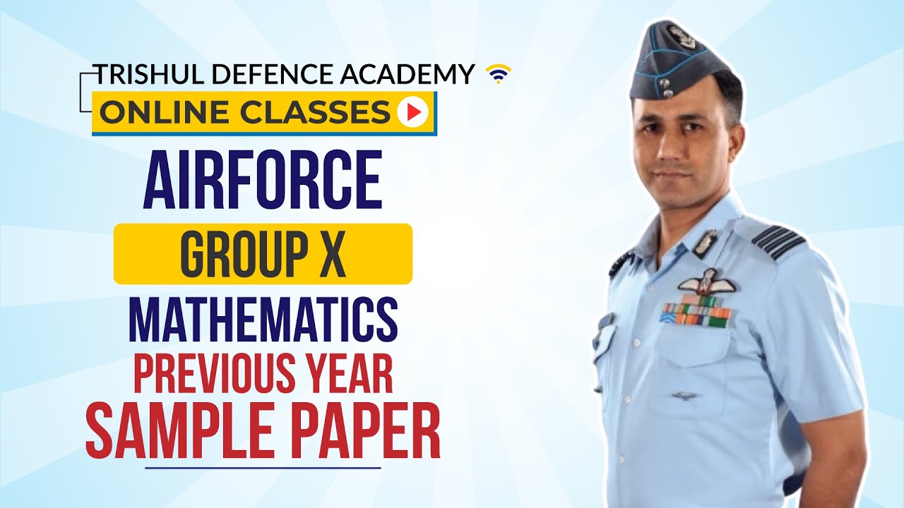Indian Air Force Group X Mathematics Previous Year Sample Paper | Air ...