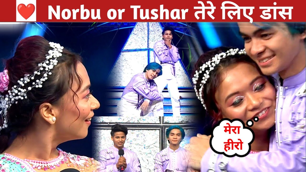 Norbu and Tushar performance in ibd S3|India's Best Dancer season 3|Ibd ...