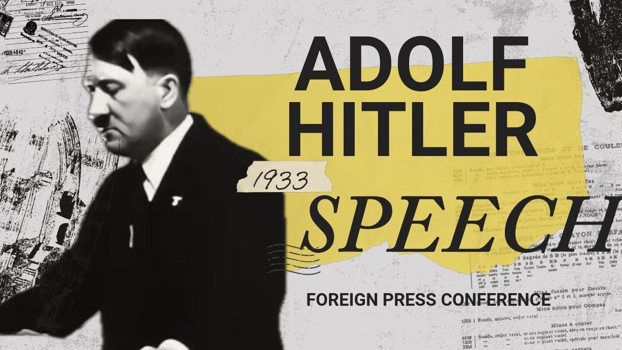 Adolf Hitler Speech in Color | Foreign Press Conference 1933 - YouTube