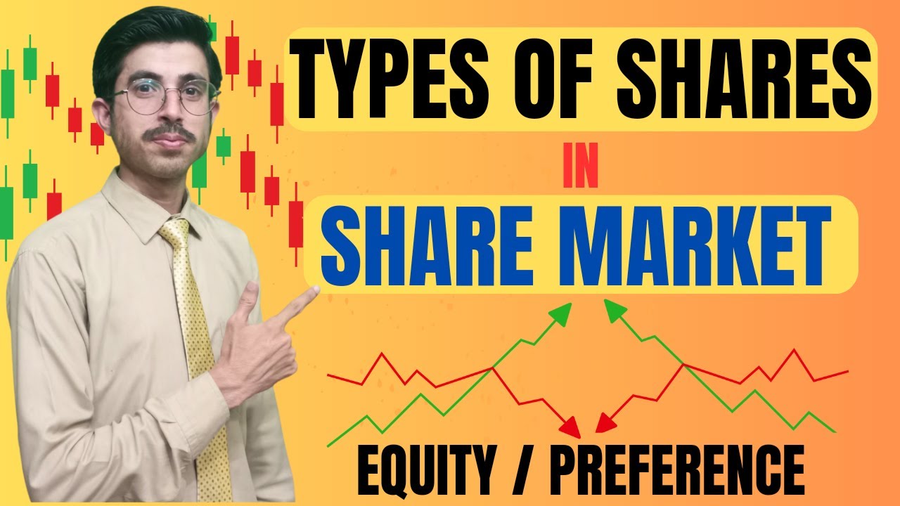 Types of shares in stock market || Equity shares vs preference shares ...