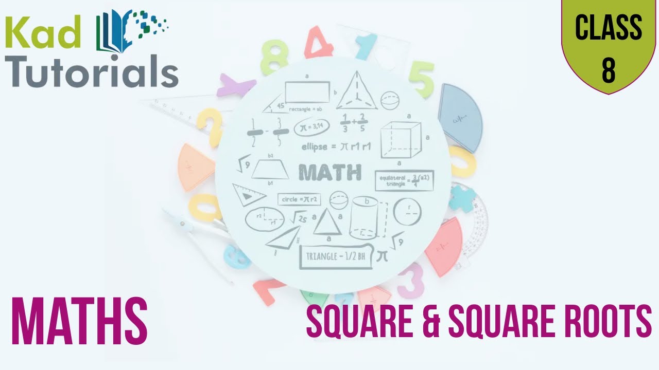 Square & Square Roots | Class 8 Maths| CBSE NCERT - YouTube