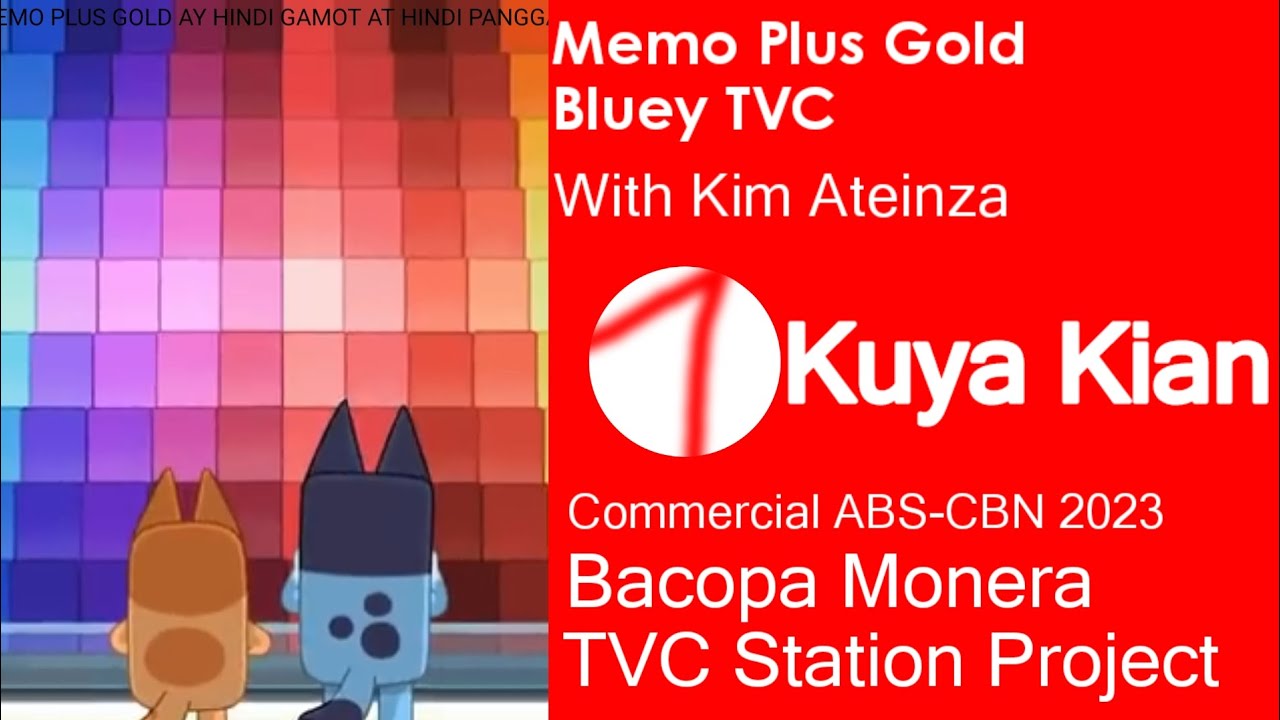 Memo Plus Gold Bluey TVC (ABS-CBN) 2023 KIM ATEINZA COMMERCIAL - YouTube