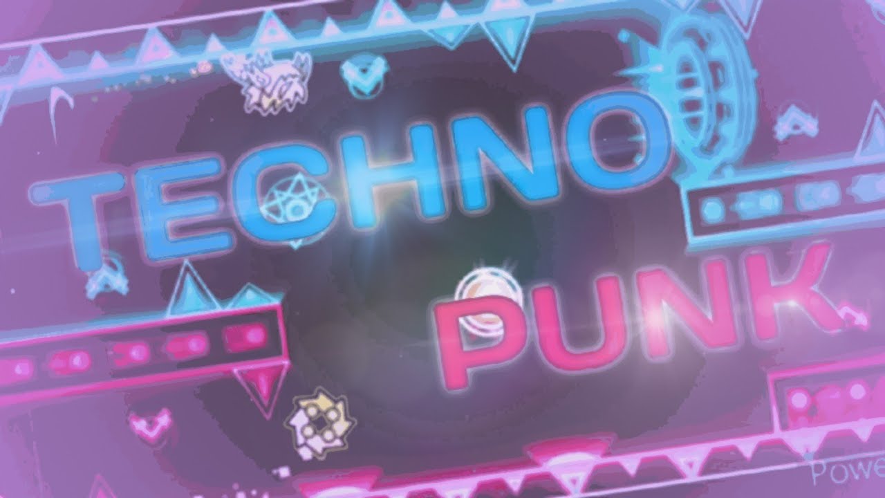 [Geometry Dash] Techno Punk 100% - YouTube