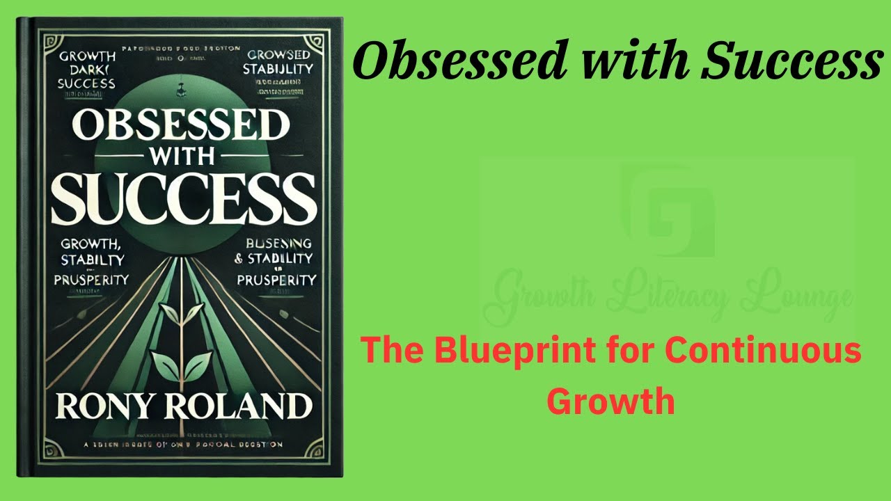 Obsessed with Success The Blueprint for Continuous Growth (Audio-Book ...