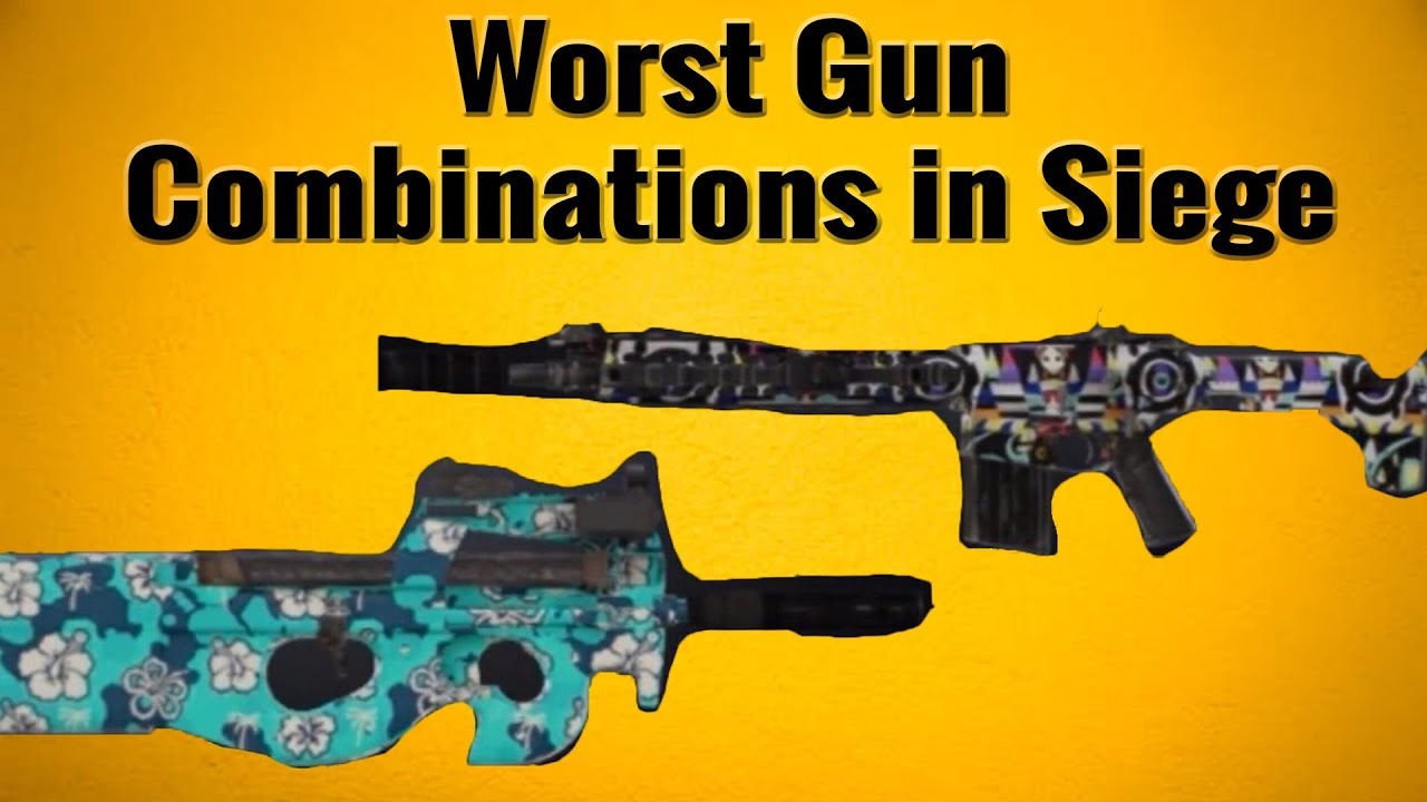 Using The Worst Gun Combinations in Siege - YouTube