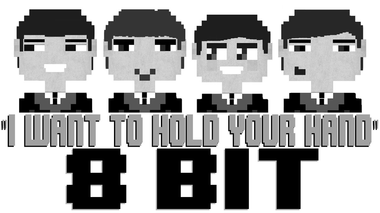 I Want To Hold Your Hand [8 Bit Tribute to The Beatles] - 8 Bit ...