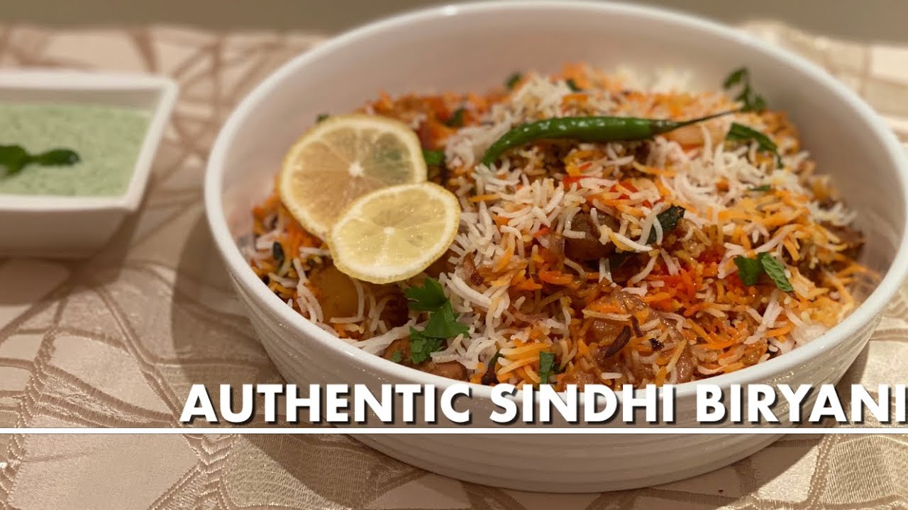 THE BEST SINDHI CHICKEN BIRYANI RECIPE MY MOTHER GAVE ME (STEP BY STEP ...