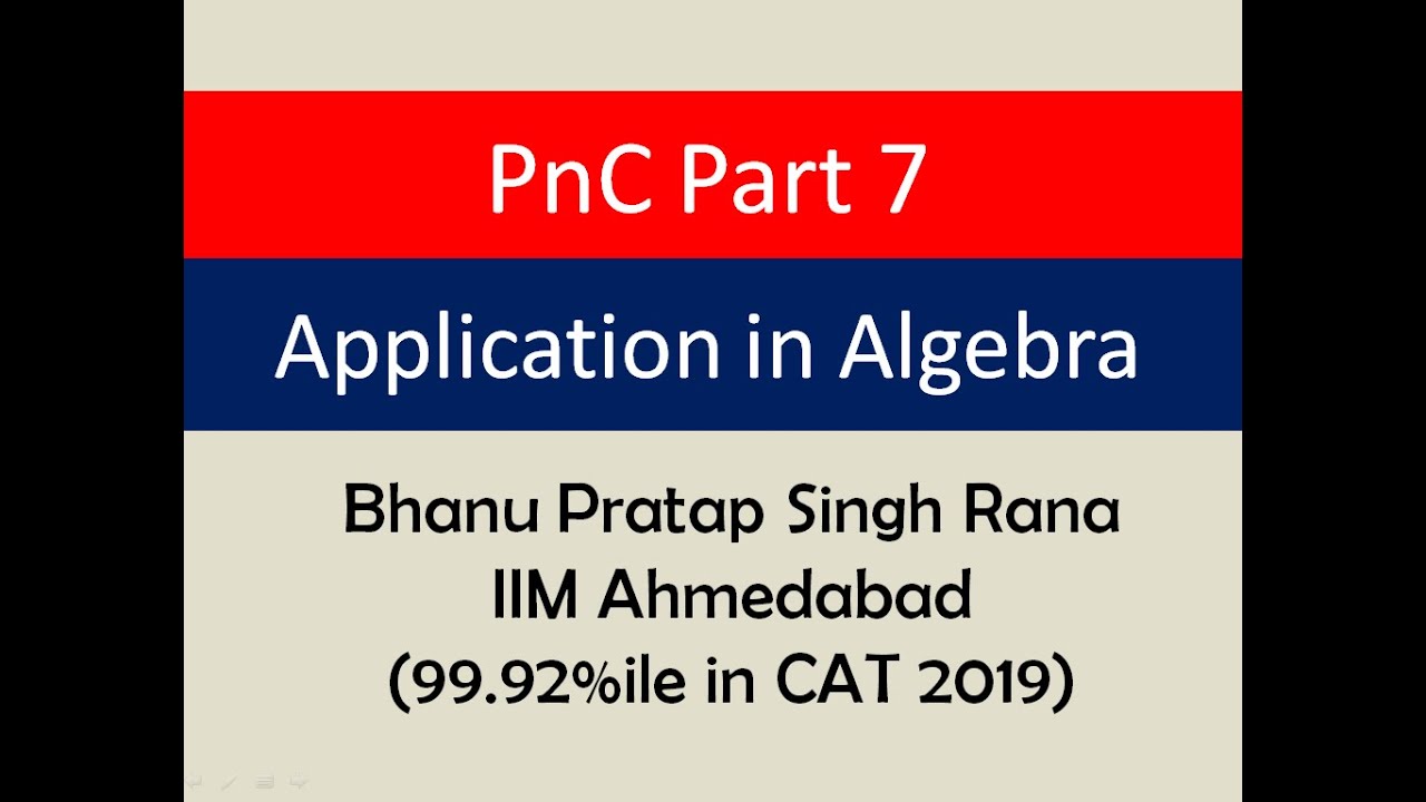 PnC Part 7 - Application of PnC in Algebra II Most Tricky Part of PnC ...