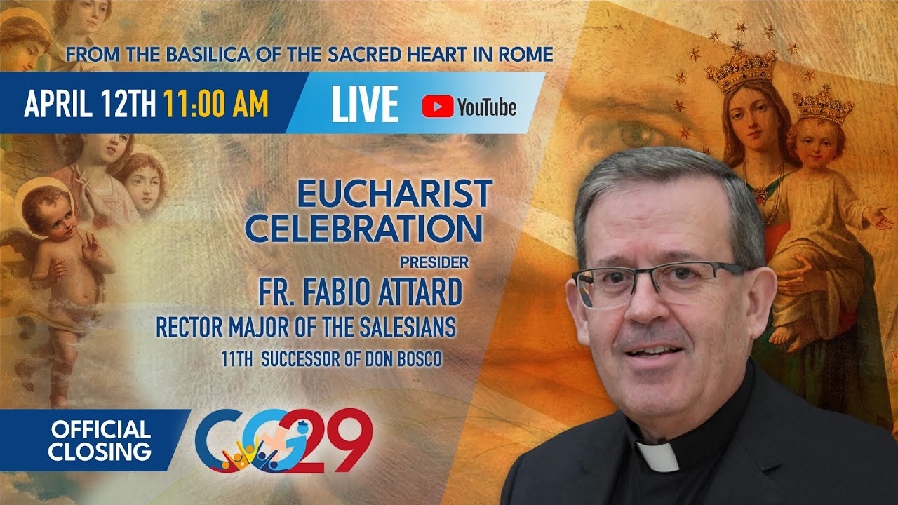 Eucharistic Celebration for the Closing of the 29th General Chapter ...