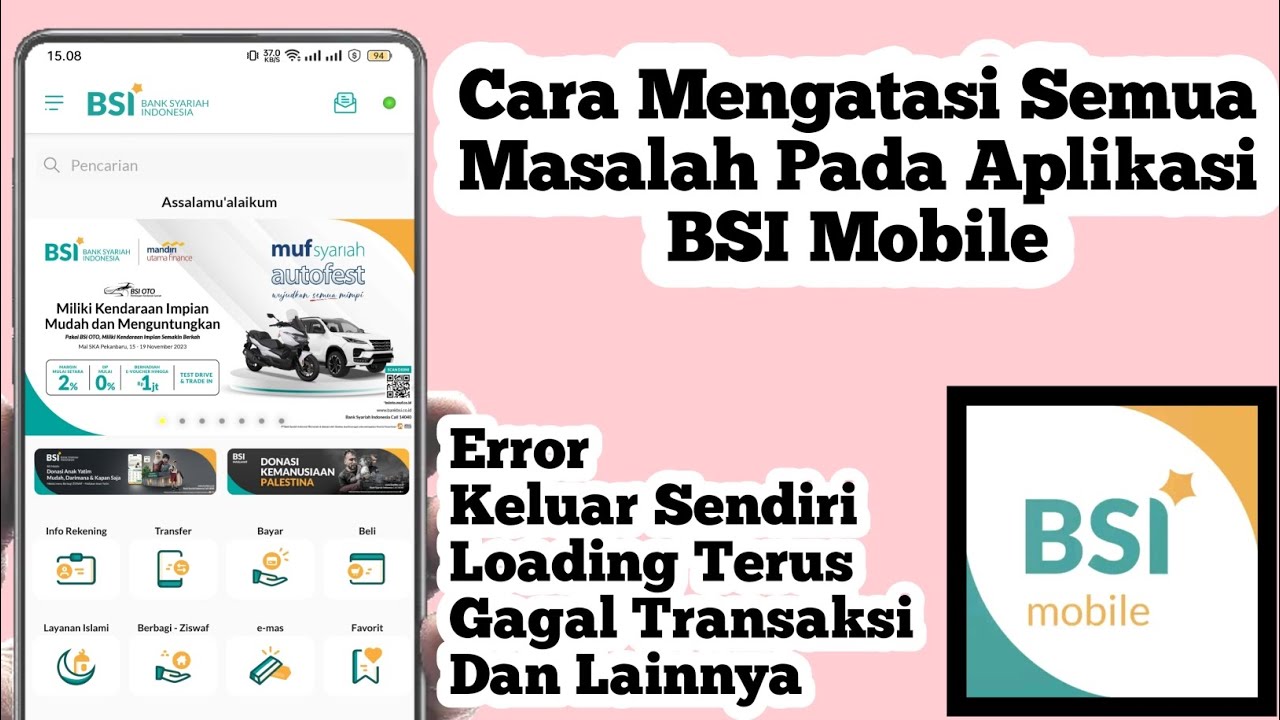 Cara Mengatasi Semua Masalah Pada Aplikasi BSI Mobile | Cara Atasi ...