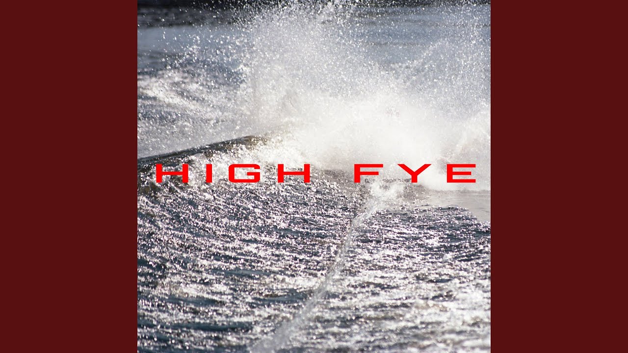 High Fye - YouTube