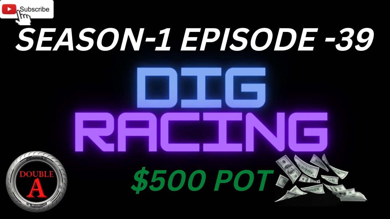 Dig Racing $500 Pot! Zx6r, GXSR 600,GSXR 1000, DUCATI V4S (S1-E39 ...