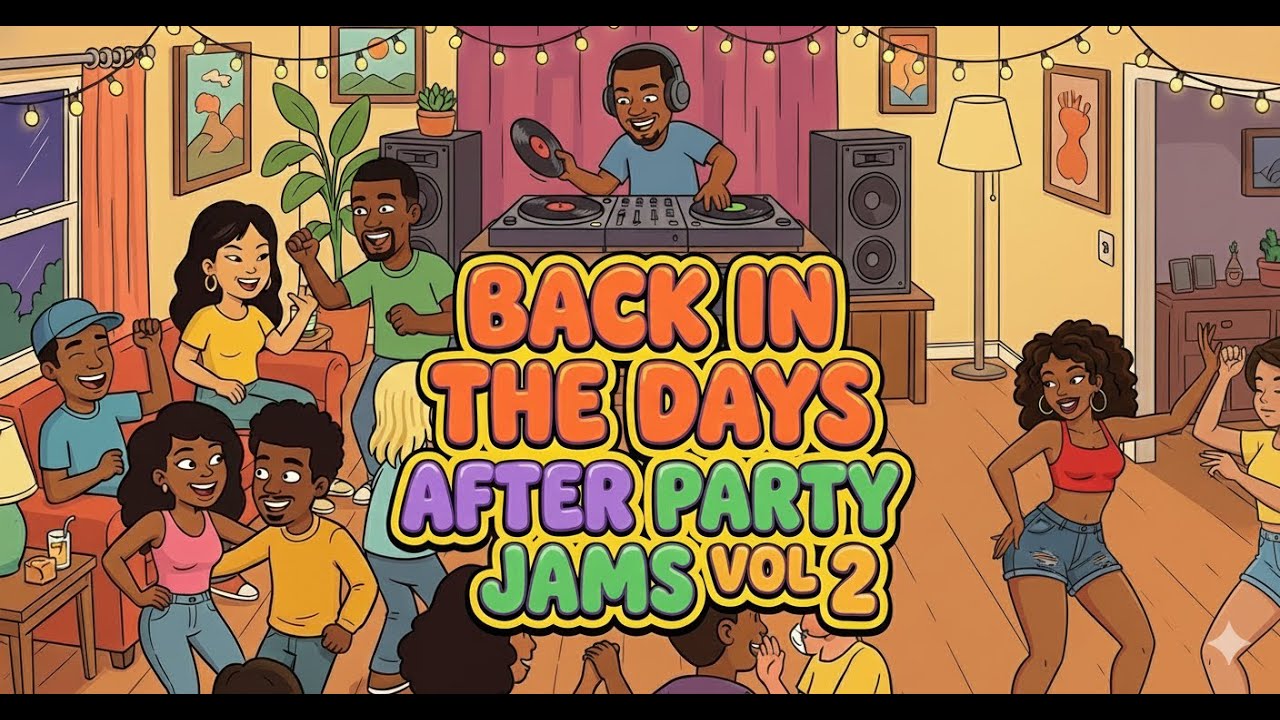 Back in the Days After Party Jams Vol 2 - YouTube