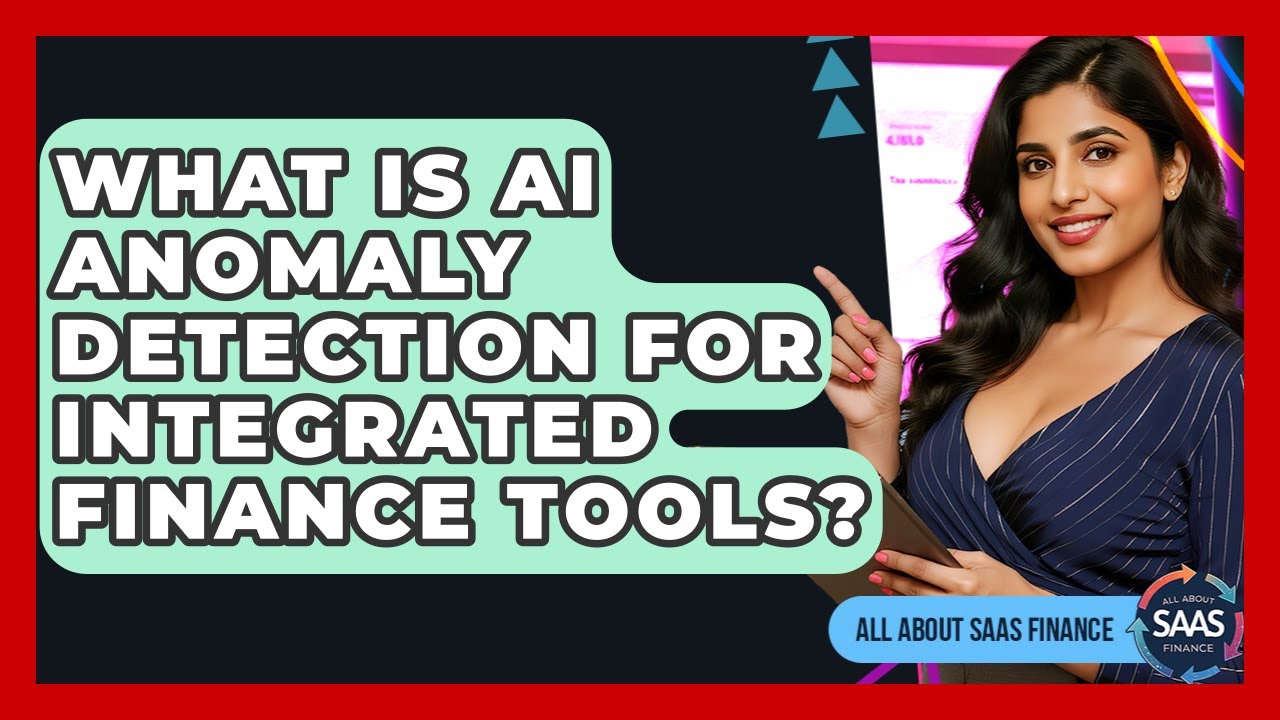 What Is AI Anomaly Detection For Integrated Finance Tools? - All About ...