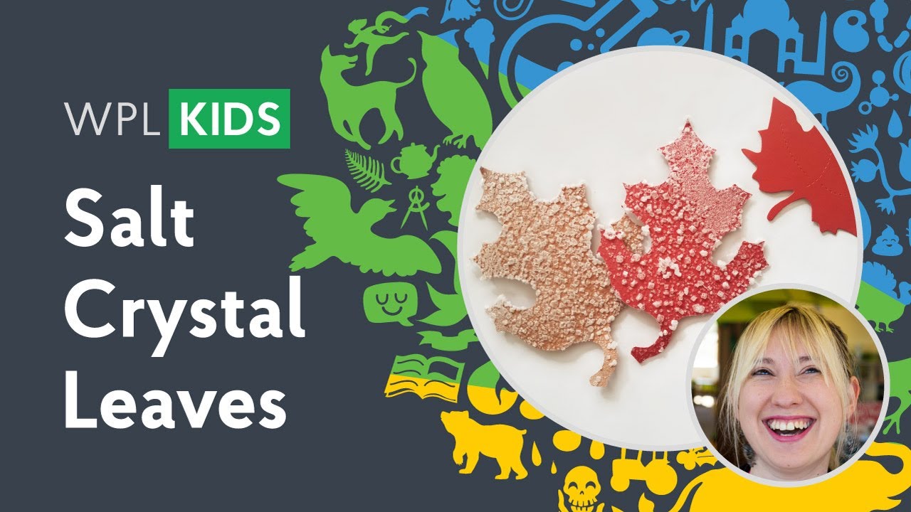 WPL Kids: Salt Crystal Leaves - YouTube