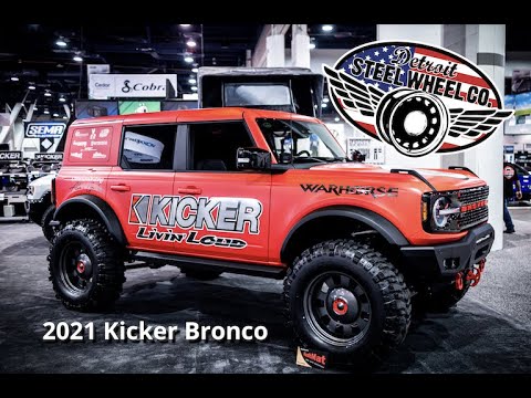 SEMA 2022 - Kicker Bronco - YouTube