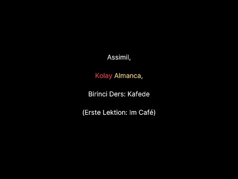Assimil, Kolay Almanca, Birinci Ders: Kafede (Erste Lektion: Im Café)