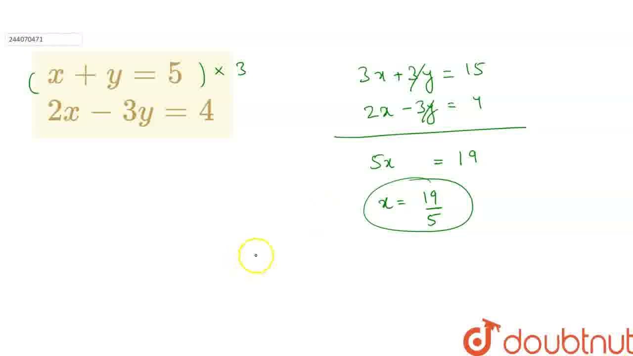 X y 5 2x 3y 4 CLASS 10 NONE MATHS Doubtnut YouTube X y 5 2x 3y 4 CLASS 10 NONE MATHS Doubtnut YouTube