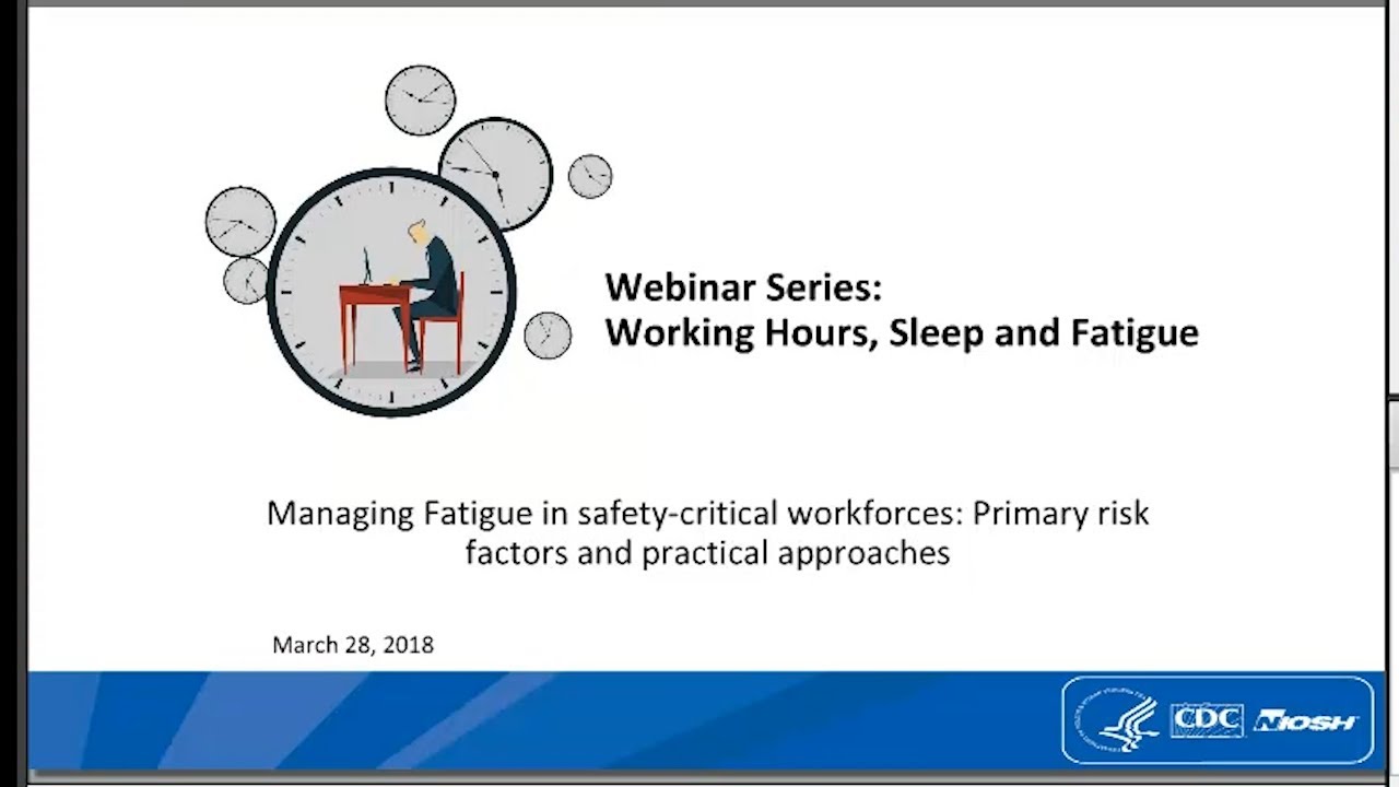 Managing fatigue in safety critical workforces - YouTube