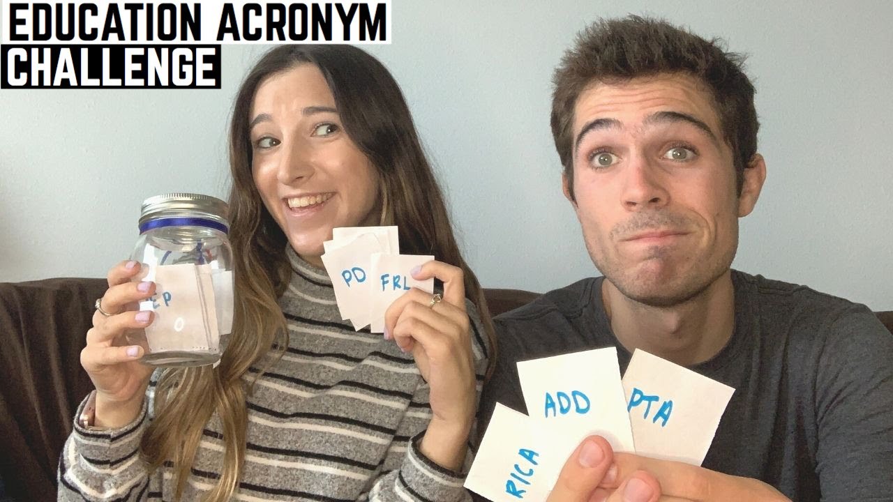 EDUCATION ACRONYM CHALLENGE! - YouTube